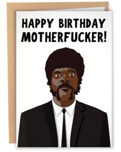 sleazy greetings funny happy birthday card for men women | samuel l jackson rude bday card for him or her | dirty adult friend birthday card with envelope