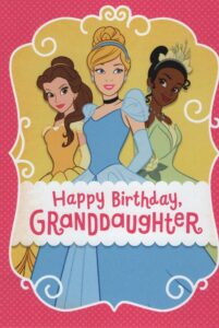 expressions by hallmark princess birthday card for granddaughter with princesses cinderella, belle, & tiana