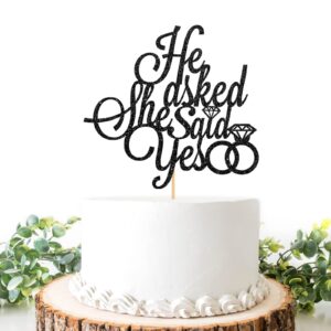 helewilk he asked she said yes cake topper, groom to be / wedding cake decoration, bridal shower engagement party party decoration supplies - black glitter