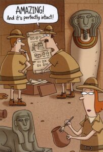 recycled paper greetings archeologist discovery: perfectly intact document funny/humorous birthday card