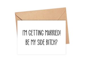 arezzaa will you be my bridesmaid card - funny bridesmaid ask card - wedding party proposal card - be my side bitch, 5 x 7 inches