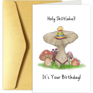 funny mushroom birthday card, cottagecore birthday card, cute bday greeting card, holy shiitake it's your birthday pun card