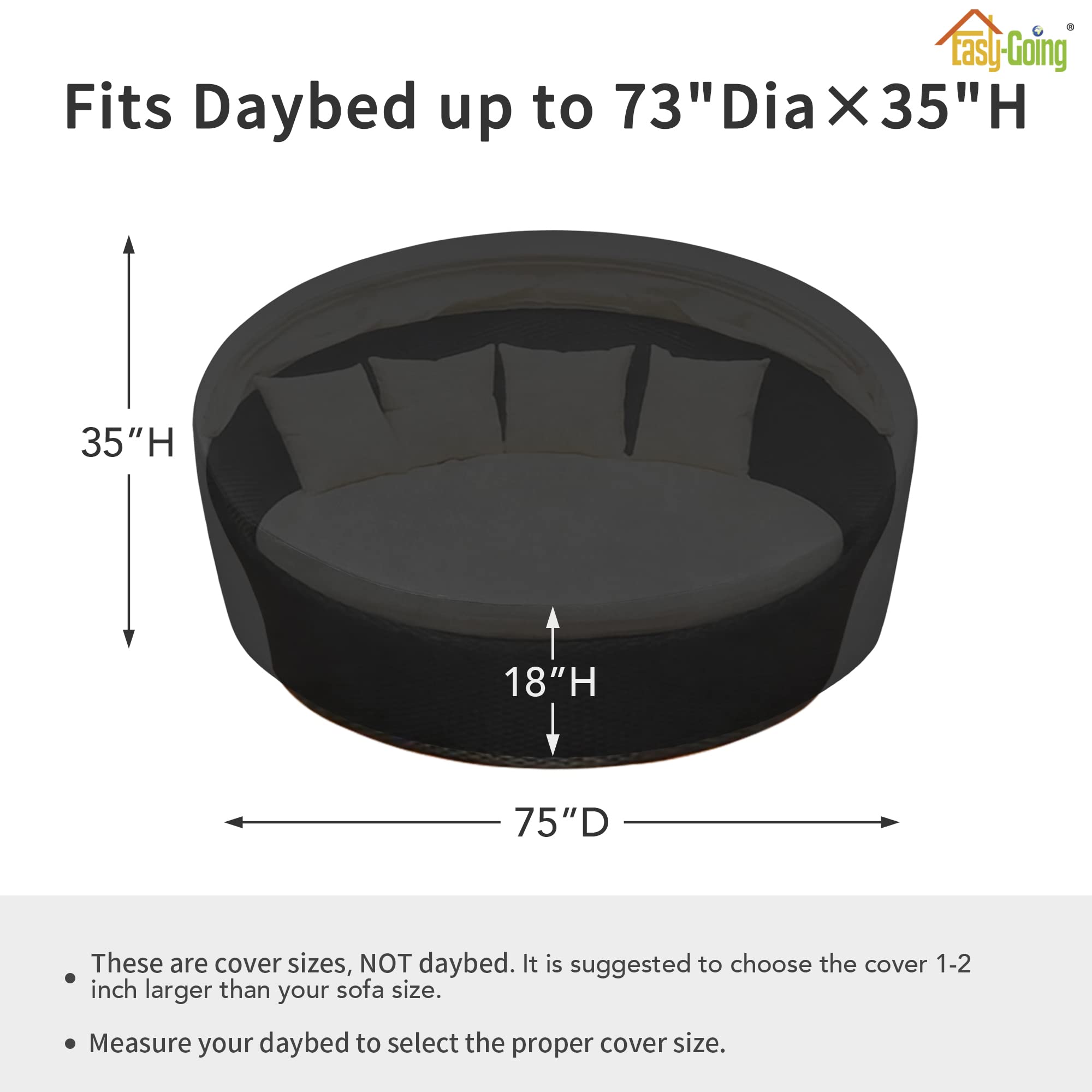 Easy-Going Heavy Duty 600D Outdoor Daybed Cover 75 Inch UV Resistant Patio Round Sofa Cover Waterproof Outdoor Canopy Daybed Sofa Cover with Air Vent 75" Dia x 35"/18" H, Black