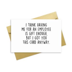 ojsensai naughty boss day card for your boss, funny boss day gifts for him her, having me for an employee is gift enough, birthday card for manager