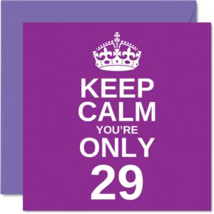 funny 29th birthday cards for men woman - keep calm - fun happy birthday card for brother daughter uncle sister son aunt niece nephew cousin, 5.7 x 5.7 inch joke humor greeting cards