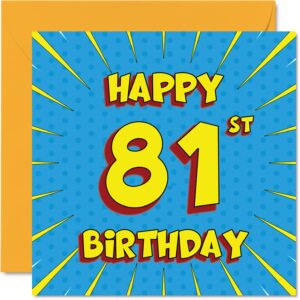 fun 81st birthday cards for men woman - comic book - happy birthday card for great grandpa grandma nanny dad papa mom pop pops aunt uncle gran, 5.7 x 5.7 inch greeting cards, 81st birthday card