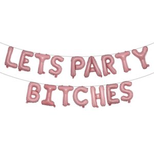 bachelorette party balloons decorations multicolor lets party bitches 16 inch letters banner - bridal shower decorations set (party bitches pink)