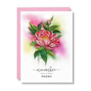 tumybee flower birthday card, peony quilling card, 5inx7in card for women born in november, birth month flower card, 12 month birthday decoration for mother, grandmother, for him and her (november)