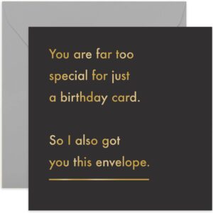 old english co. too special for a birthday card - gold foil funny joke greeting card for men and women | humorous for friend, family, colleague, coworker| blank inside & envelope included