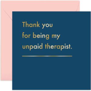 old english co. thank you for being unpaid therapist card - funny birthday friendship card for men and women | humour just because for friends | blank inside & envelope included