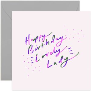 old english co. lovely lady happy birthday card - neon purple birthday card for women | cute fun design for her, sister, niece, daughter, friend | blank inside & envelope included