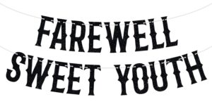 farewell sweeet youth banner, funeral birthday bunting sign for 20/30/40/50 years old, death to my youth funny birthday party decoration supplies