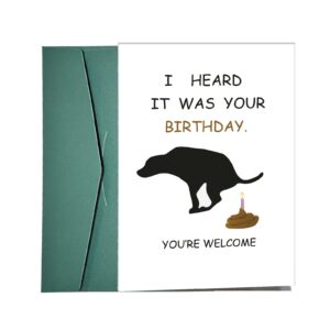 dapofajo funny birthday card from dog, gag dog owner birthday card, happy birthday card from dog, i heard it was your birthday ……