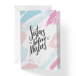 1up greetings galentines day card or best friend birthday card | sisters before misters | your purchase helps animals in need | 5”x7.5” | with envelope | made in usa | female owned small business