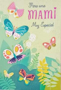 greeting card para una mami muy especial feliz cumpleanos - happy birthday mommy in spanish espanol