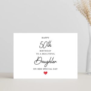 Emily gift Daughter 50th Birthday Card - Happy 50th Birthday To A Beautiful Daughter On Her Special Day - 50th Daughter Card For Her