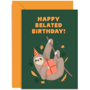 old english co. sloth funny belated birthday card for him or her - sorry late birthday card for friend and family - cute delayed birthday card - funny sloth card | blank inside with envelope