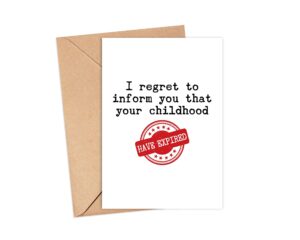 funny 18th birthday card for men or women with envelope - joke card for someone who is turning 18 years old - original and unique present idea for son - daughter. - your childhood