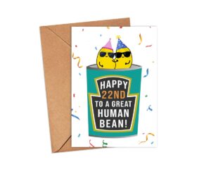 human bean 22nd card - funny 22nd birthday human bean card - baked bean card - 22 years old - vegan cards - birthday card gift for your best-friend-family-lover-partner-husband-wife