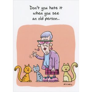 oatmeal studios elderly woman with three cats: see an old person funny/humorous feminine birthday card for her