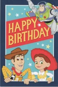 toy story happy birthday card featuring woody, buzz lightyear, and jessie - here's to a day filled with friends, fun, and laughter - and a year of adventures to remember long after!