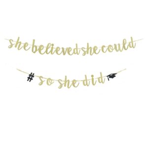 she believed she could so she did banner, gold glitter paper sign for girls graduation party supplies, 2024 graduation party decorations