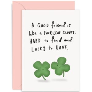 old english co. cute four-leaf clover friendship card for her - 'a good friend' thank you greeting card for women - thinking of you card for bff, best friend | blank inside with envelope