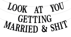 look at you getting married banner, black glitter backdrop for wedding engagement bridal shower party decorations supplies