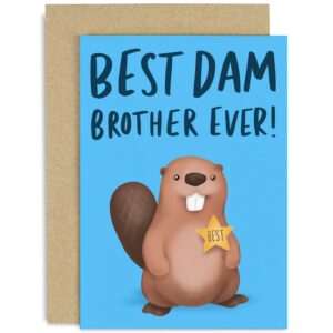 old english co. best dam brother ever birthday greeting card - beaver pun funny birthday card for brother - cute card from sister, sibling - thank you brother card | blank inside with envelope