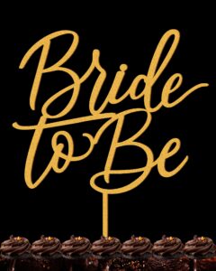 mrappy bride to be cake topper - wooden bridal shower cake decorating supplies - wedding cake topper for engagement party/wedding party or proposal party (gold)