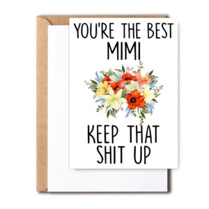 mimi birthday card - you're the best mimi keep that shit up - funny card mimi - thank you mimi gift - greeting card for mimi