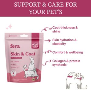 Fera Pet Organics Skin & Coat Goat Milk Cat & Dog – Vet Created - Pet Coat Thickness & Skin Hydration - Collagen, Biotin & Vitamin C - 60 Servings