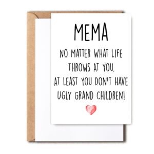 funny mema card, no matter what life throws at you at least you don't have ugly grand children, greeting birthday card, mother's day card