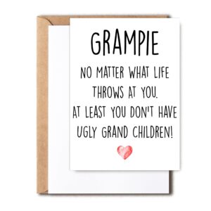 funny grampie card, no matter what life throws at you at least you don't have ugly grand children, greeting birthday card, father's day card