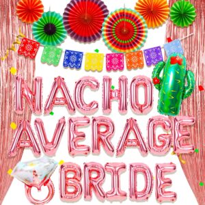 jevenis nacho average bride balloons nacho average bride decoration nacho average bride party supplies mexican engagement bridal shower party decoration