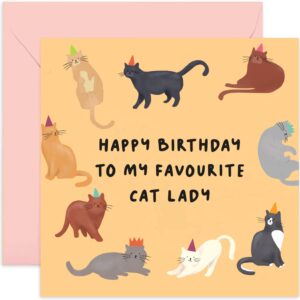 old english co. happy birthday to my favourite cat lady - hilarious birthday card for her - funny birthday card for best friend, sister, mum, auntie | blank inside with envelope