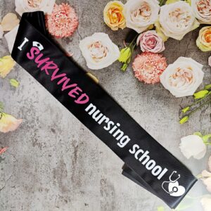 decorit i survived nursing school sash, black, nursing school graduation, graduation gift idea, senior class of 2024 sash, party, congrats grad decorations, rn, bsn, np, crna, cnm, nr