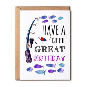 eruditegifts have a reel great birthday card - fishing themed birthday card greetings card - fishing card - funny birthday card