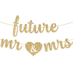 katchon, gold glitter future mr & mrs banner - 10 feet, pre-strung, no diy | future mr and mrs banner | engagement party decorations | bachelorette party decorations, bridal shower decorations