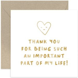 old english co. cute special friendship thank you card - 'important part of my life' appreciation greeting card for family and friends - grateful for support and help | blank inside with envelope