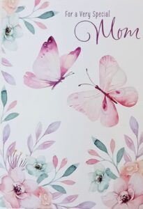 greeting card with wishes for all life's blessings for a very special mom happy birthday with butterflies