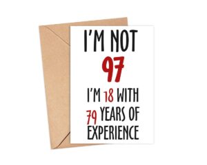 lissiart97 not 97 i'm 18 with 79 years experience card - 97th birthday card for men women - mom dad grandma grandpa - humour joker card - funny birthday card - greeting card