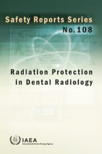 radiation protection in dental radiology (safety reports series book 108)