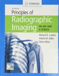 principles of radiographic imaging: an art and a science