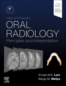 white and pharoah's oral radiology: principles and interpretation