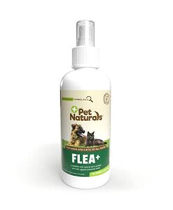 pet naturals flea and tick prevention spray with natural oils for dogs and cats, 8 ounce - safe for bedding and collars - clean, non sticky ingredients