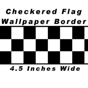 Checkered Flag Cars Wallpaper Border-4.5 Inch (Black Edge)