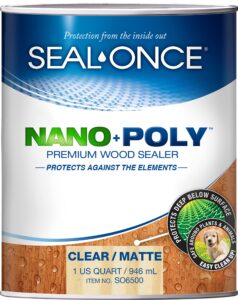 seal-once nano+poly penetrating wood sealer with polyurethane - premium waterproof sealant -1 gallon & clear