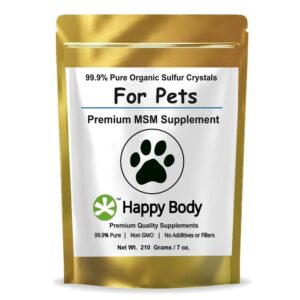 pure msm joint supplement for dogs, cats, & horses – 100% additive-free – high performance, supports senior pets wellness, healthy joints, mobility, aches, & fatigue – happy body - 7oz