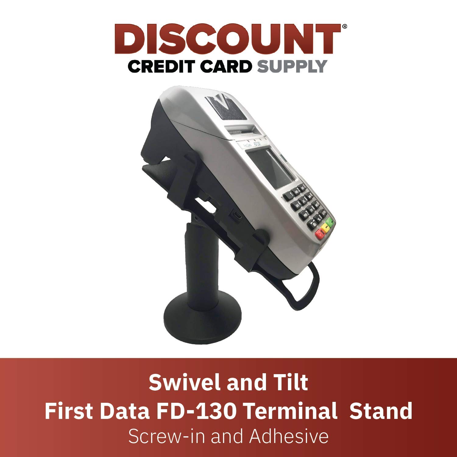 Discount Credit Card Supply DCCStands First Data FD130 / FD150 Swivel Stand